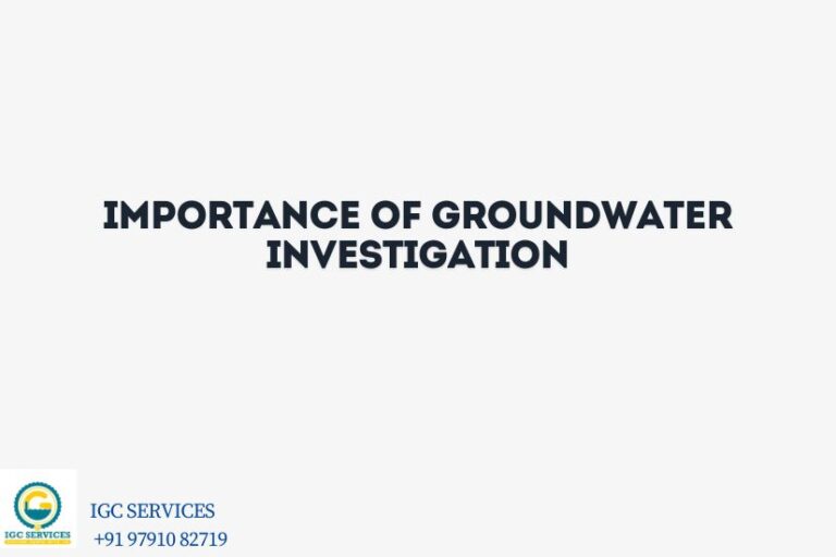 Importance of Groundwater Investigation - IGC Services